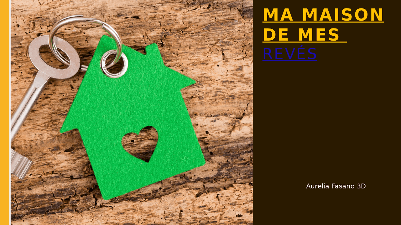 Ma Maison De Reve Ppt | Ventana Blog