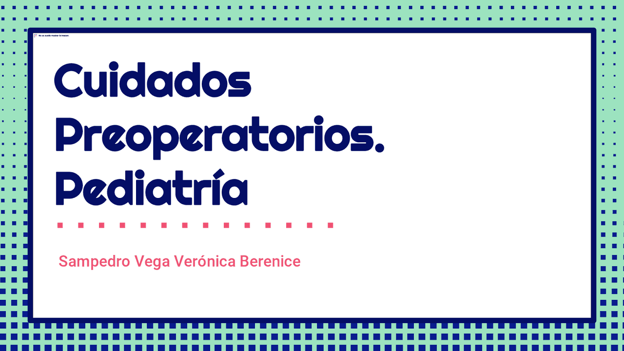 Cuidados Preoperatorios en Pediatría | Slide di Enfermería Clínica ...