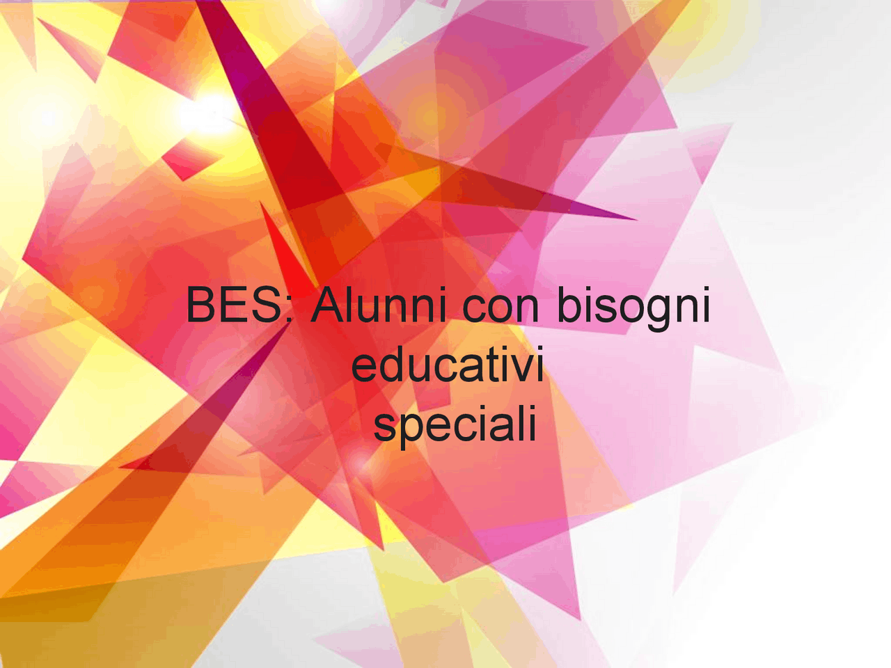 DSA E BES:STRUMENTI UTILIZZATI E ALUNNI CON BISOGNI EDUCATIVI SPECIALI ...