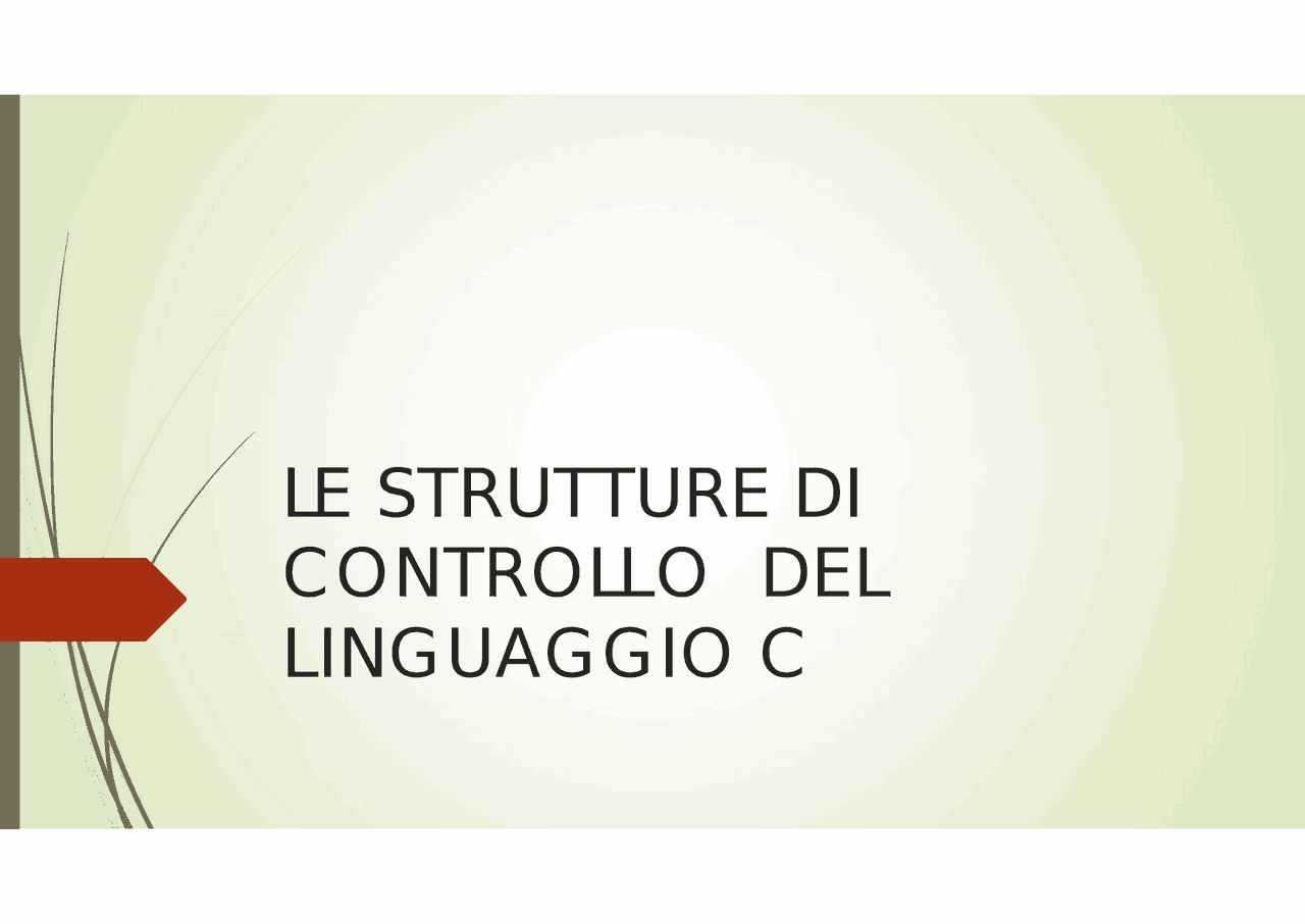 Informatica Strutture Di Controllo Del Linguaggio C Docsity