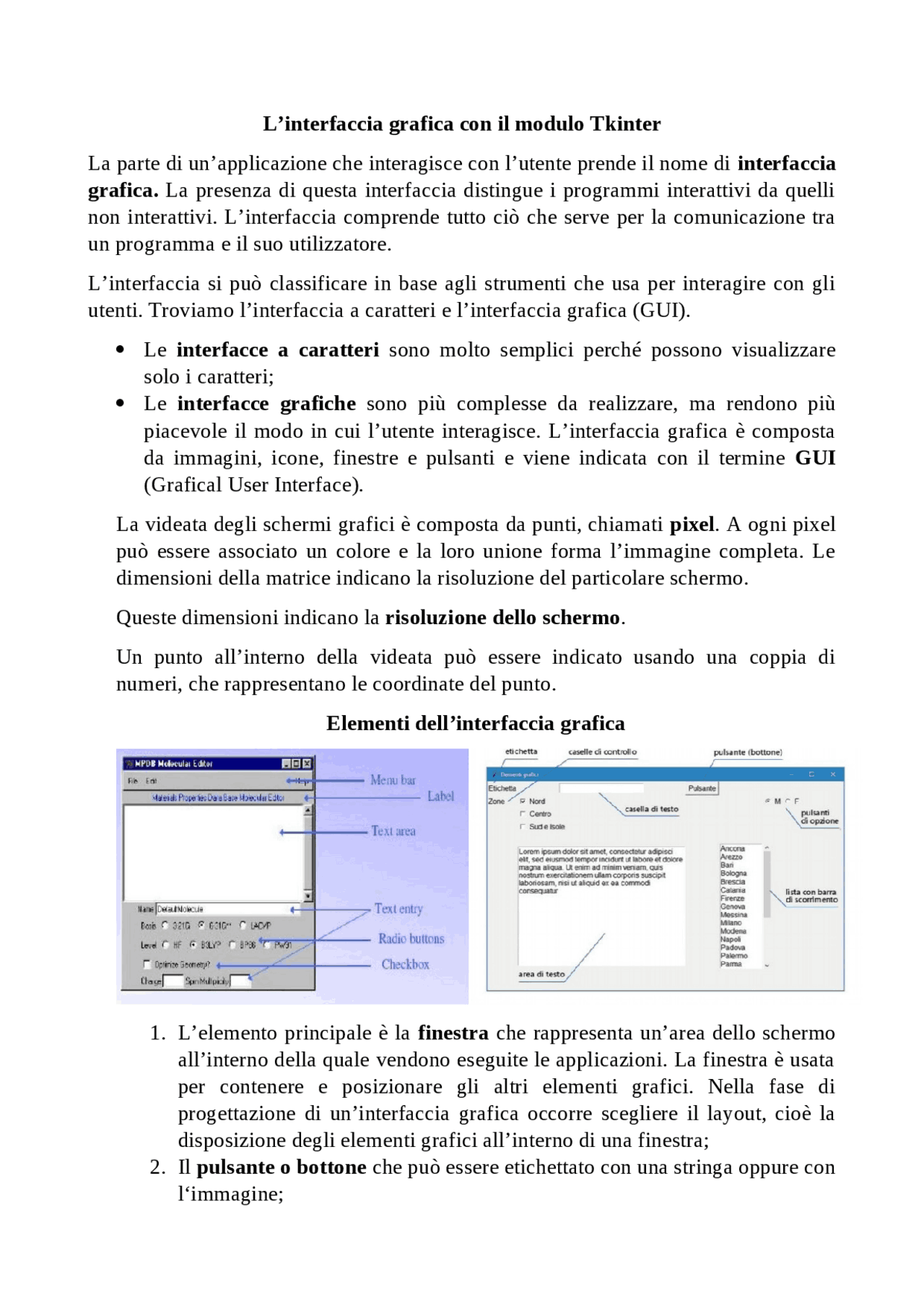 L'interfaccia grafica con il modulo Tkinter. - Docsity