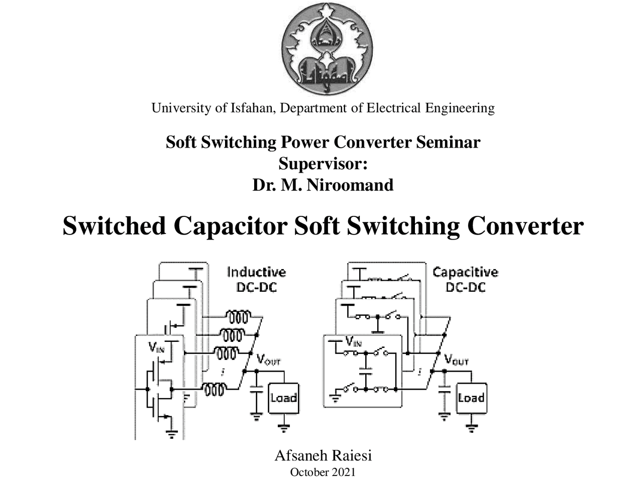 Soft Switching Power Converters: A Deep Dive into Switched-Capacitor ...