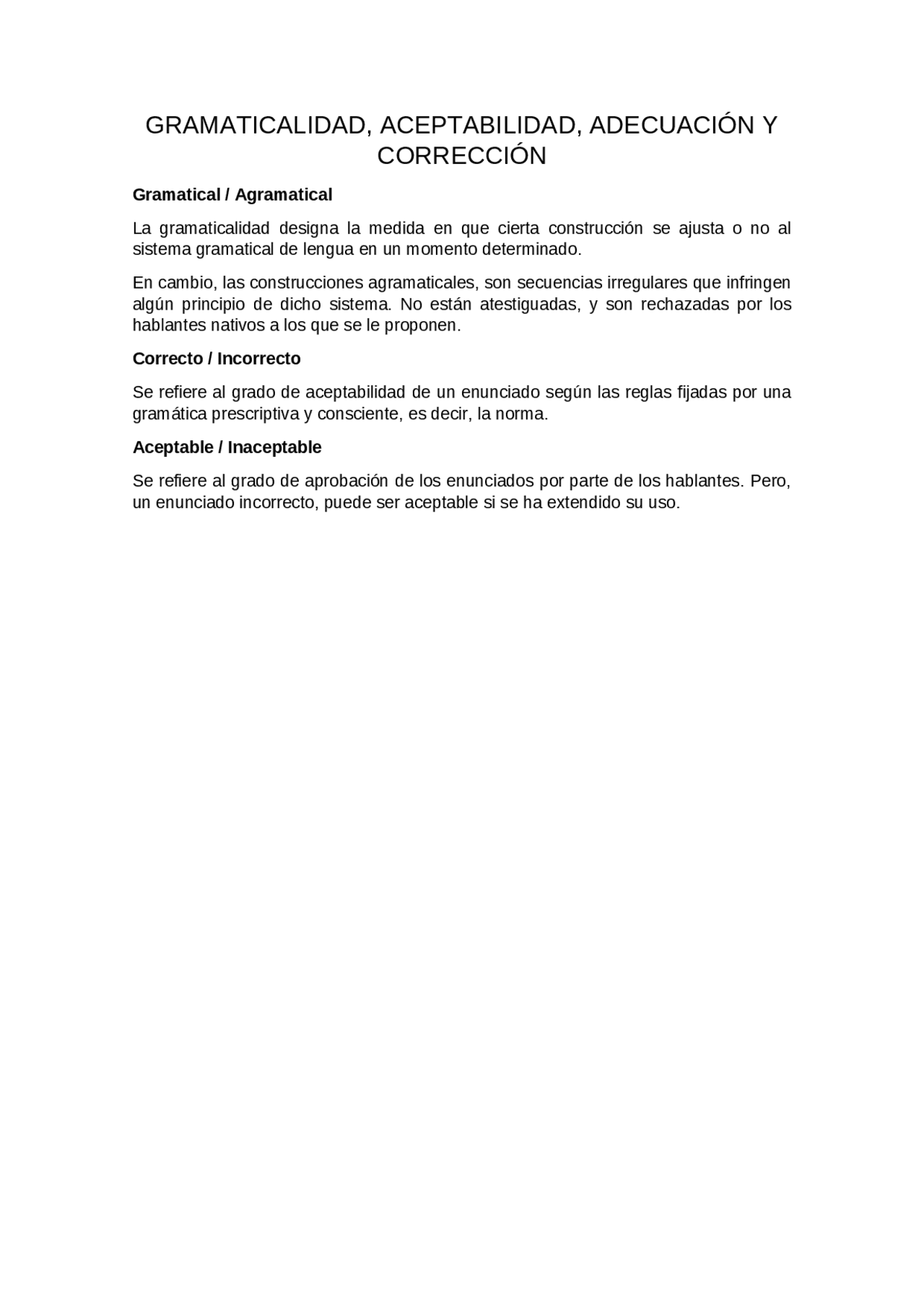 Gramaticalidad, aceptabilidad, adecuación y corrección - Docsity