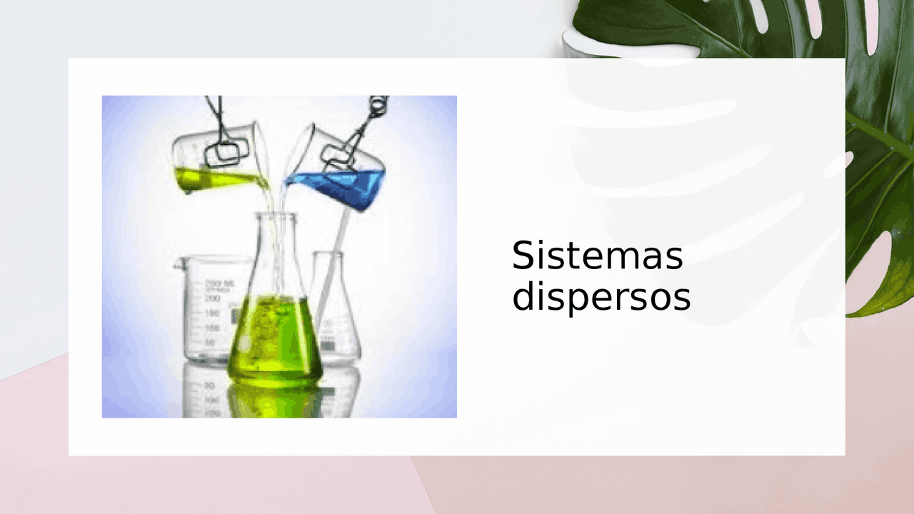 Sistemas dispersos: Clasificación y características | Diapositivas de ...
