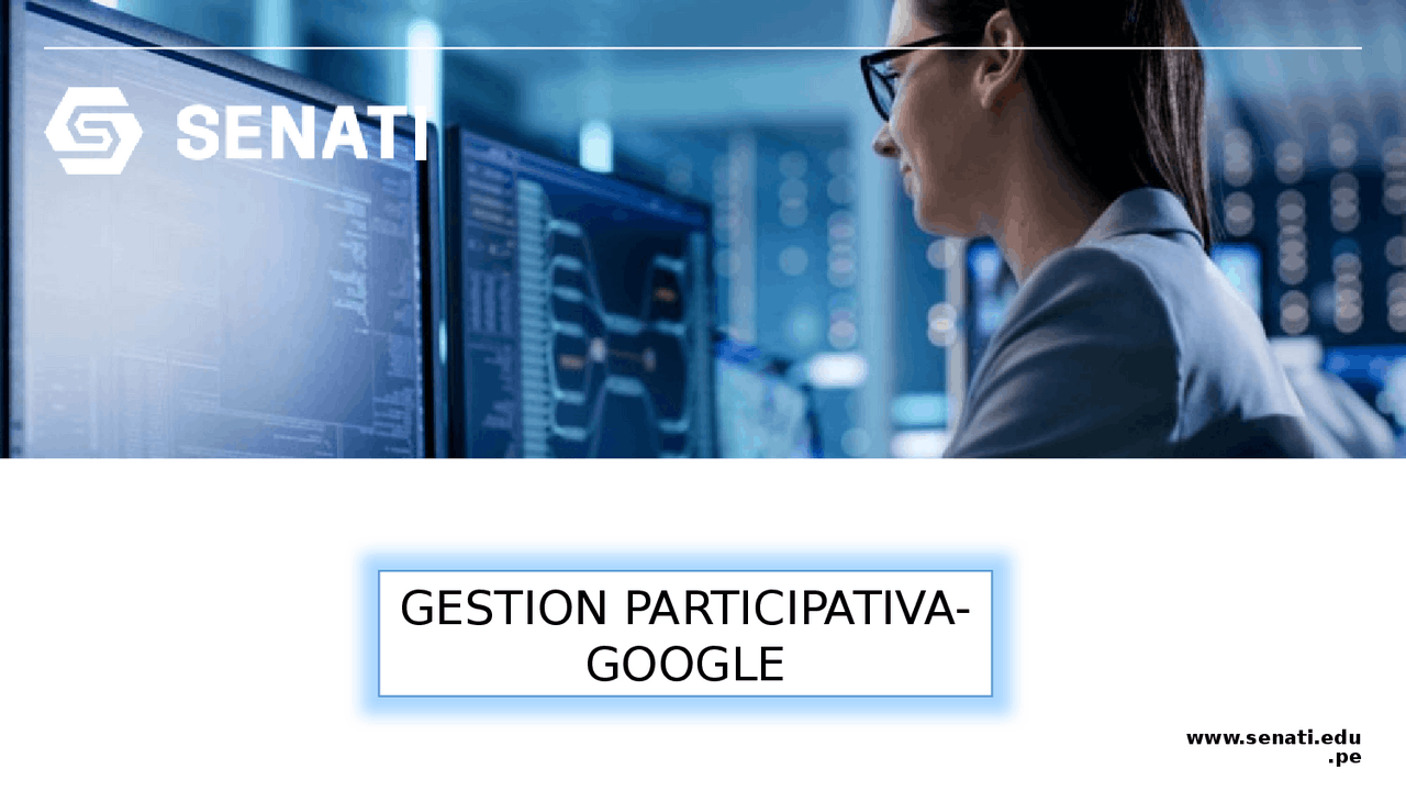 Gestión participativa en Google: Innovación, liderazgo y cultura ...