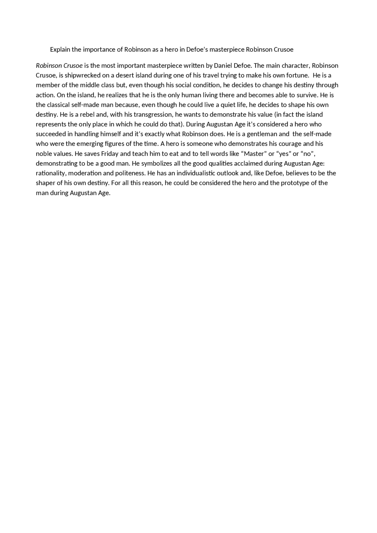 Writing On Robinson Crusoe The Importance Of A Hero Appunti Di