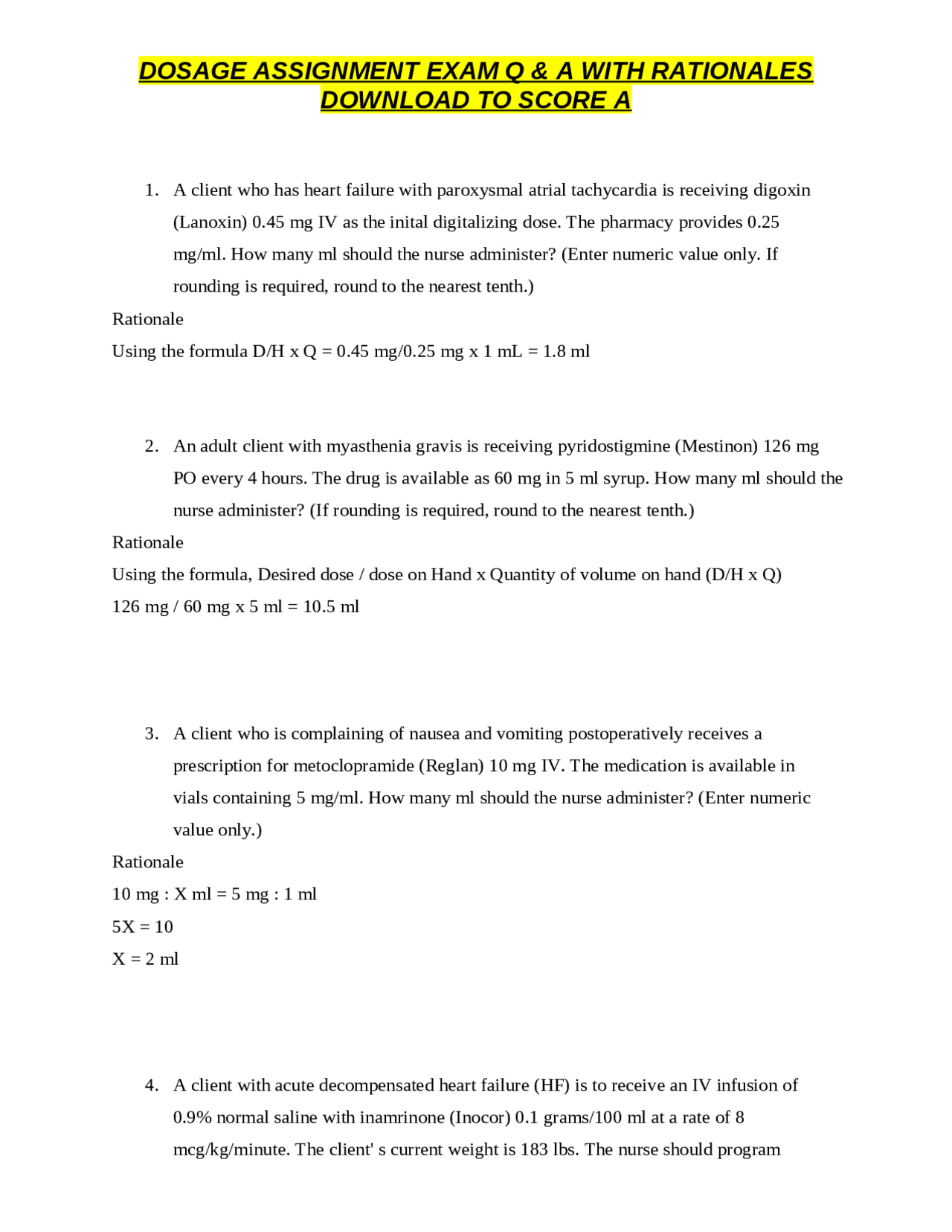 DOSAGE ASSIGNMENT EXAM Q & A WITH RATIONALES DOWNLOAD TO SCORE A | Exams Nursing | Docsity
