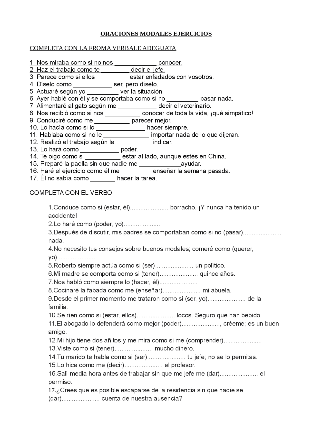 Oraciones modales ejercicios | Esercizi di Spagnolo | Docsity