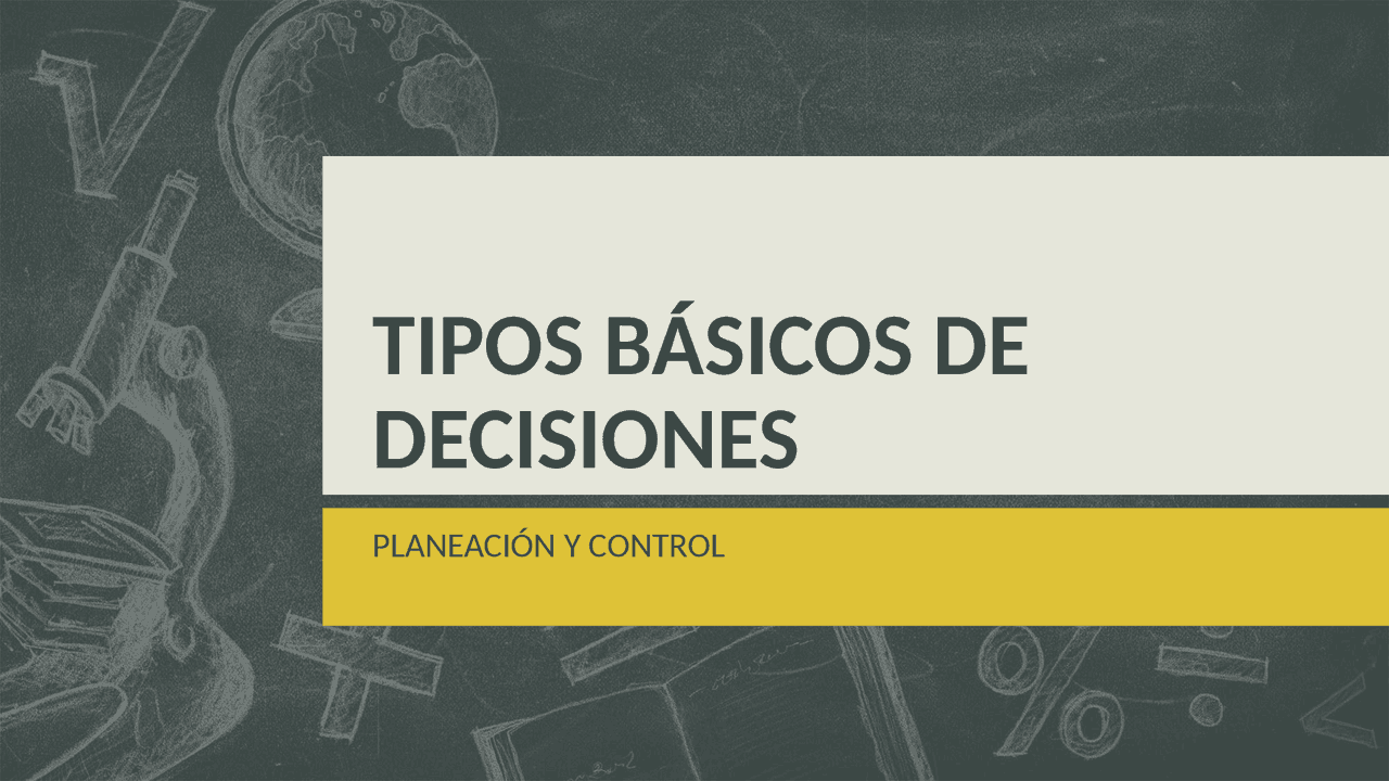 Tipos Basicos de Decisiones PPT y PDF | Resúmenes de Toma de Decisiones | Docsity
