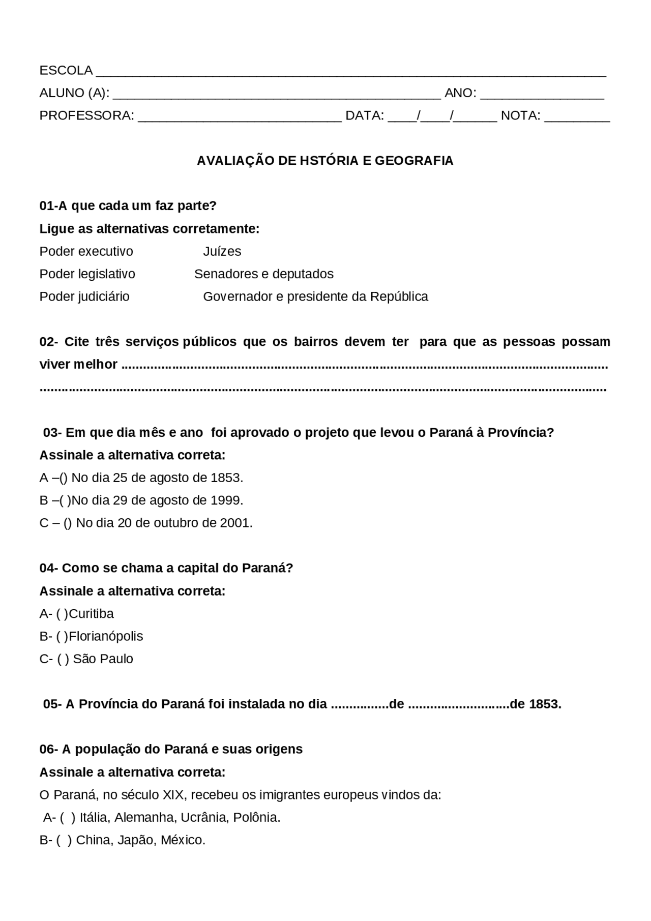 PROVA DE HISTORIA PARA O ENSINO FUNDAMENTAL - Docsity