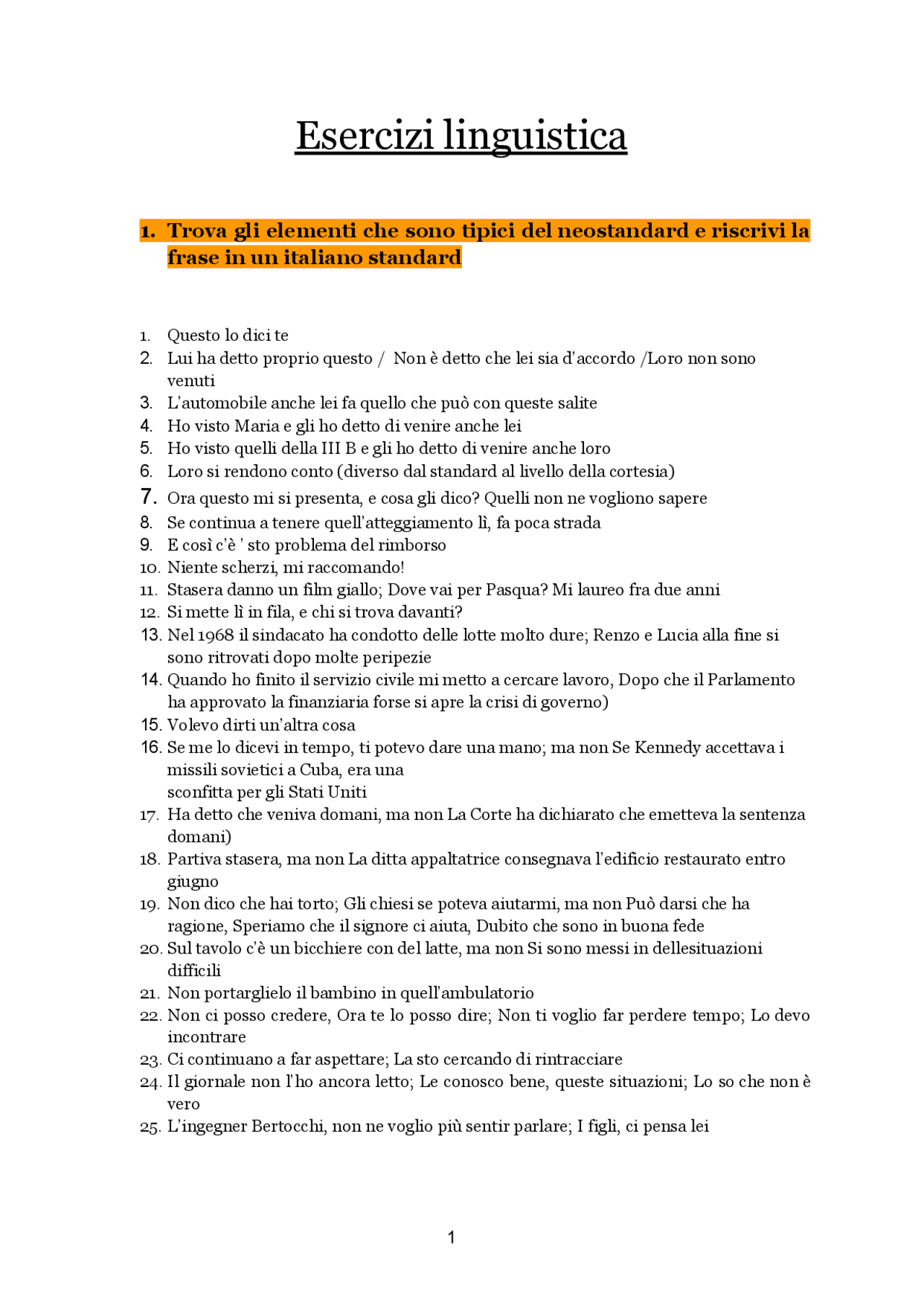 Italian Language Exercises: Pronoun Usage and Verb Conjugation | Exercises Linguistics | Docsity