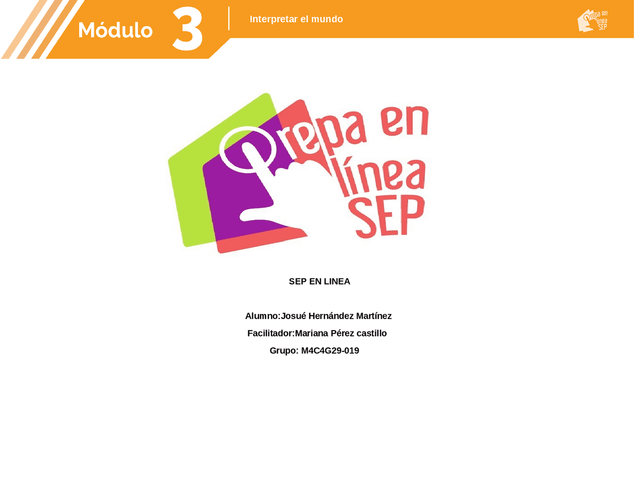 Interpretar el mundo Modulo 3 | Apuntes de Idioma Español | Docsity