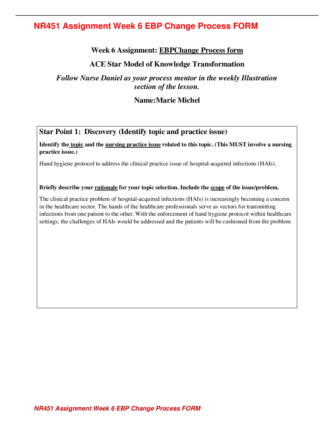 NR451 Assignment Week 6 EBP Change Process FORM Correct Study Guide | Exams Nursing | Docsity
