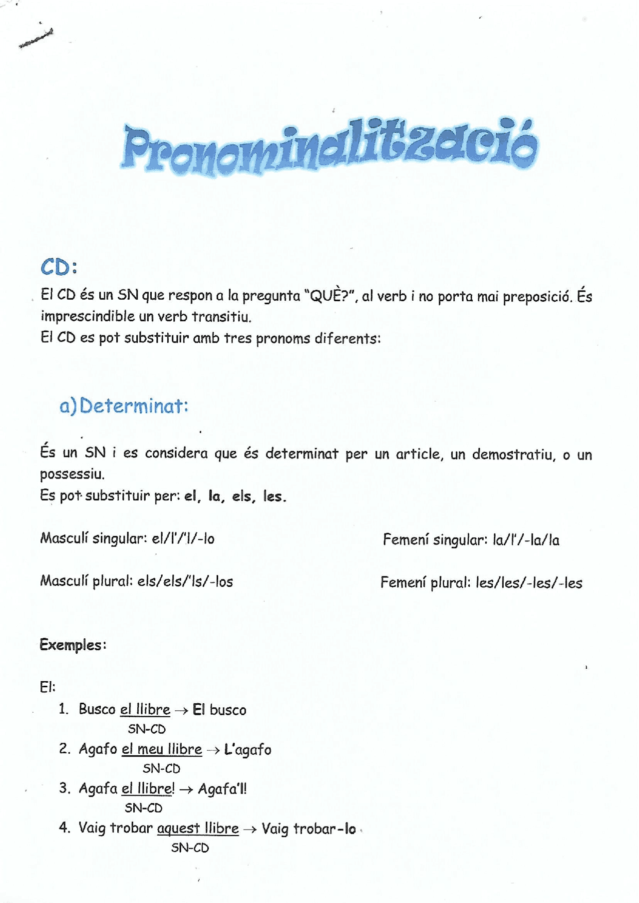 Apunts complerts sobre la pronominalització en català - Docsity