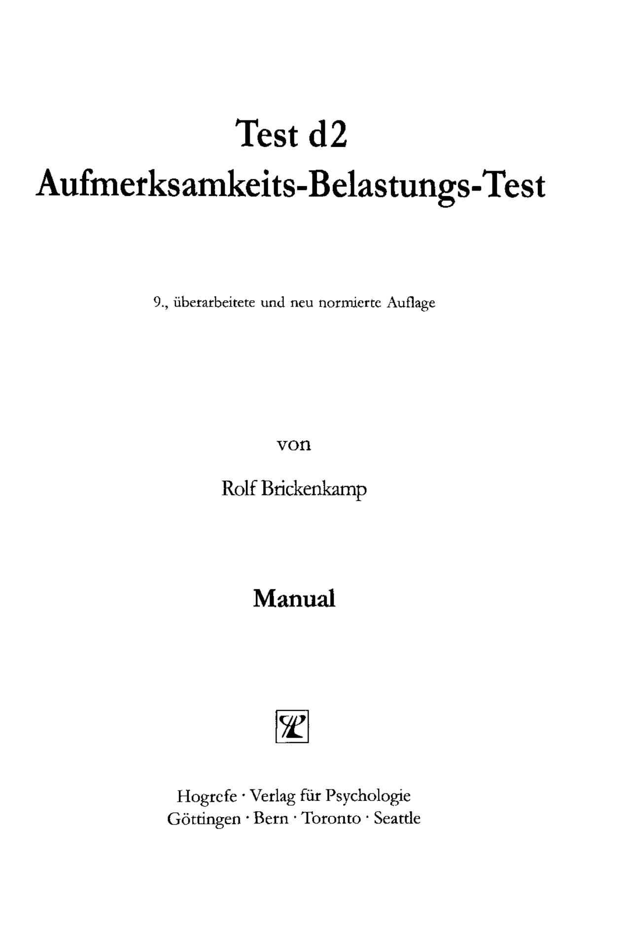 Test d2 Aufmerksamkeits-Belastungs-Test | Mitschriften Psychologie ...