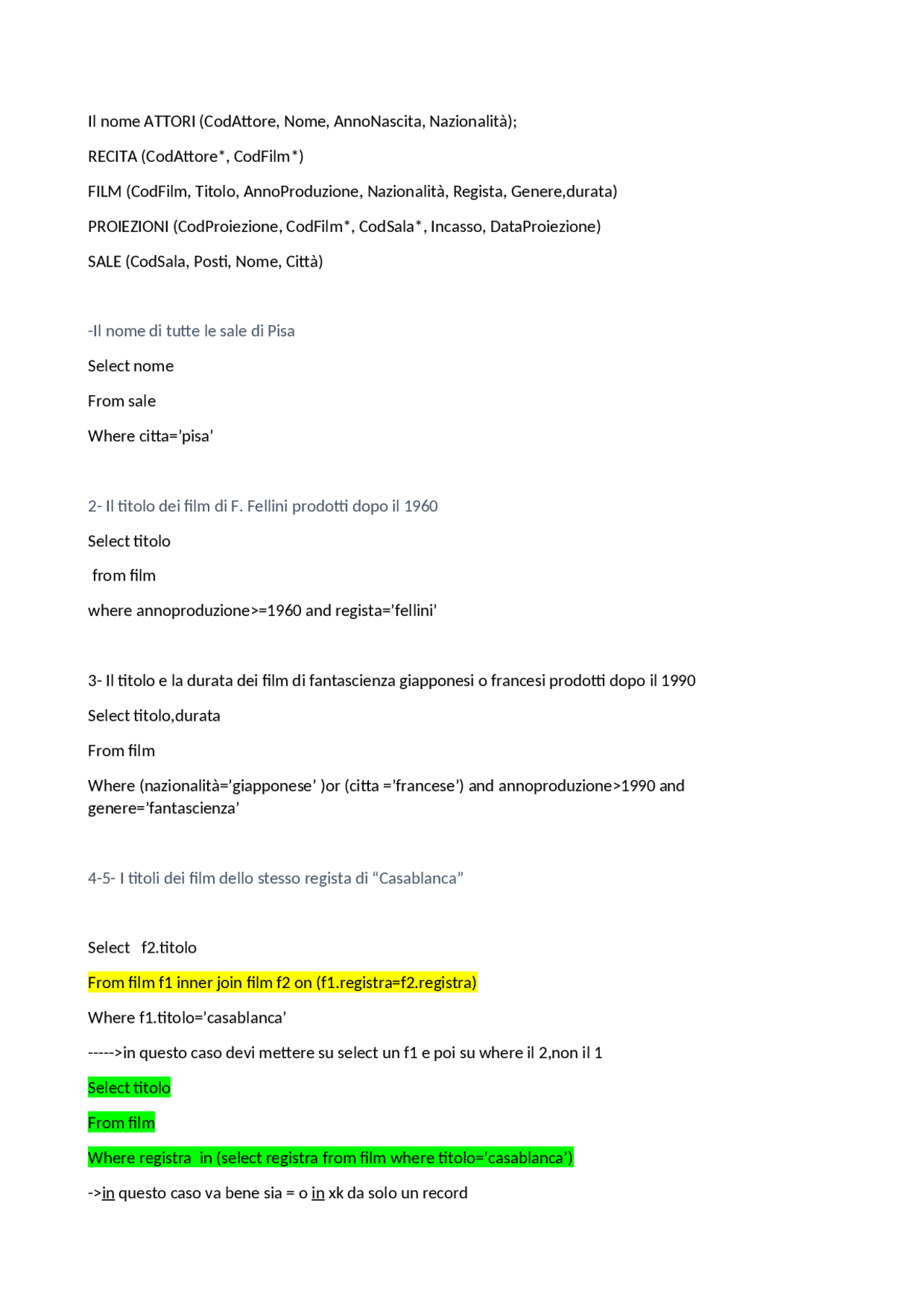 Esercizi semplici di sql ,molto utili | Esercizi di Database Relazionali | Docsity