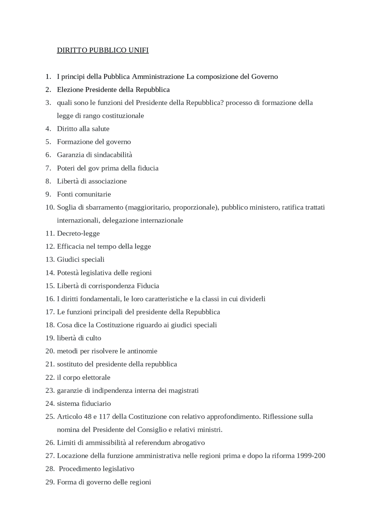 Diritto pubblico domande UNIFI | Prove d'esame di Diritto Pubblico | Docsity