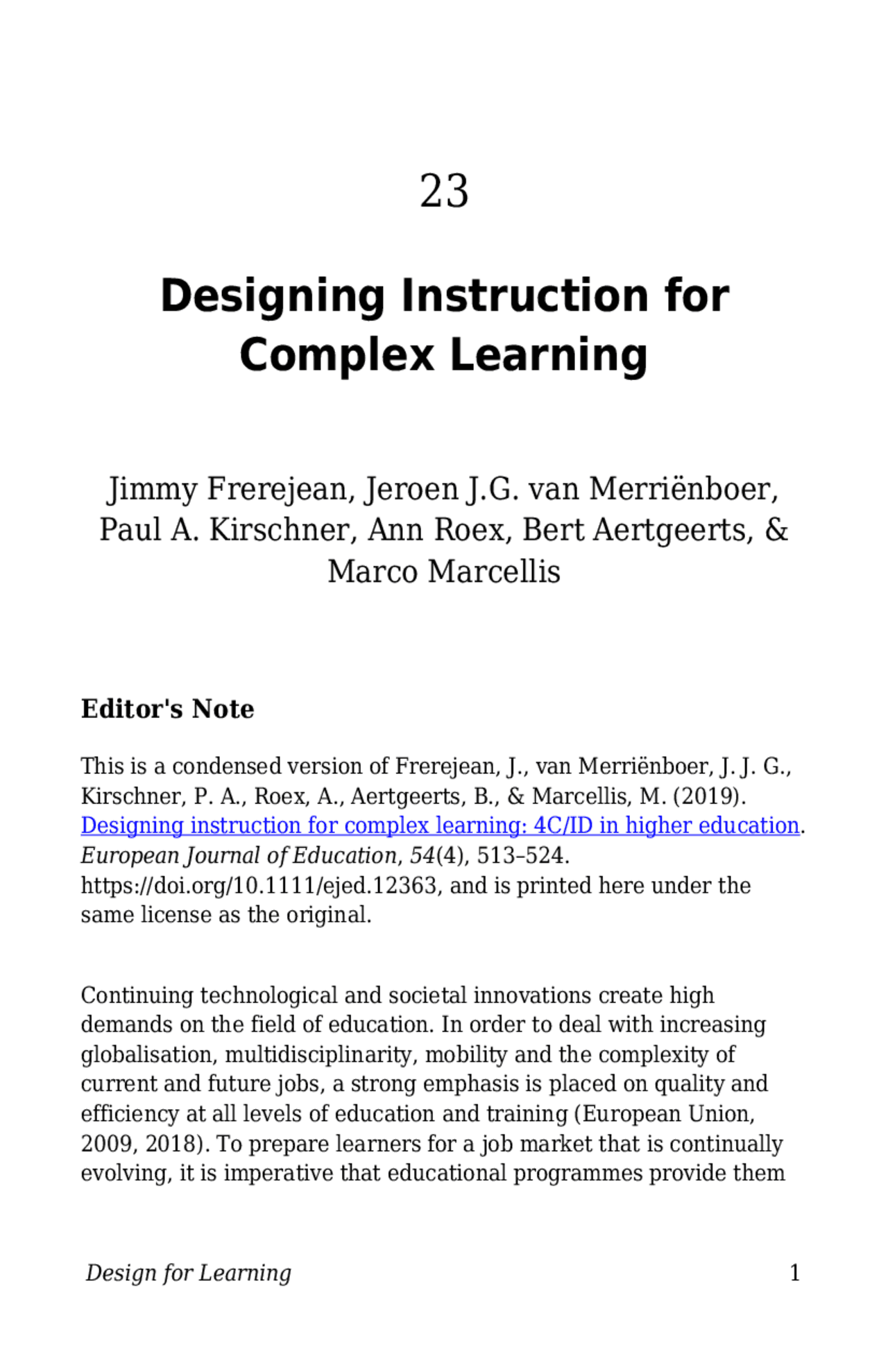 Designing Instruction for Complex Learning: A Task-Centered Approach ...