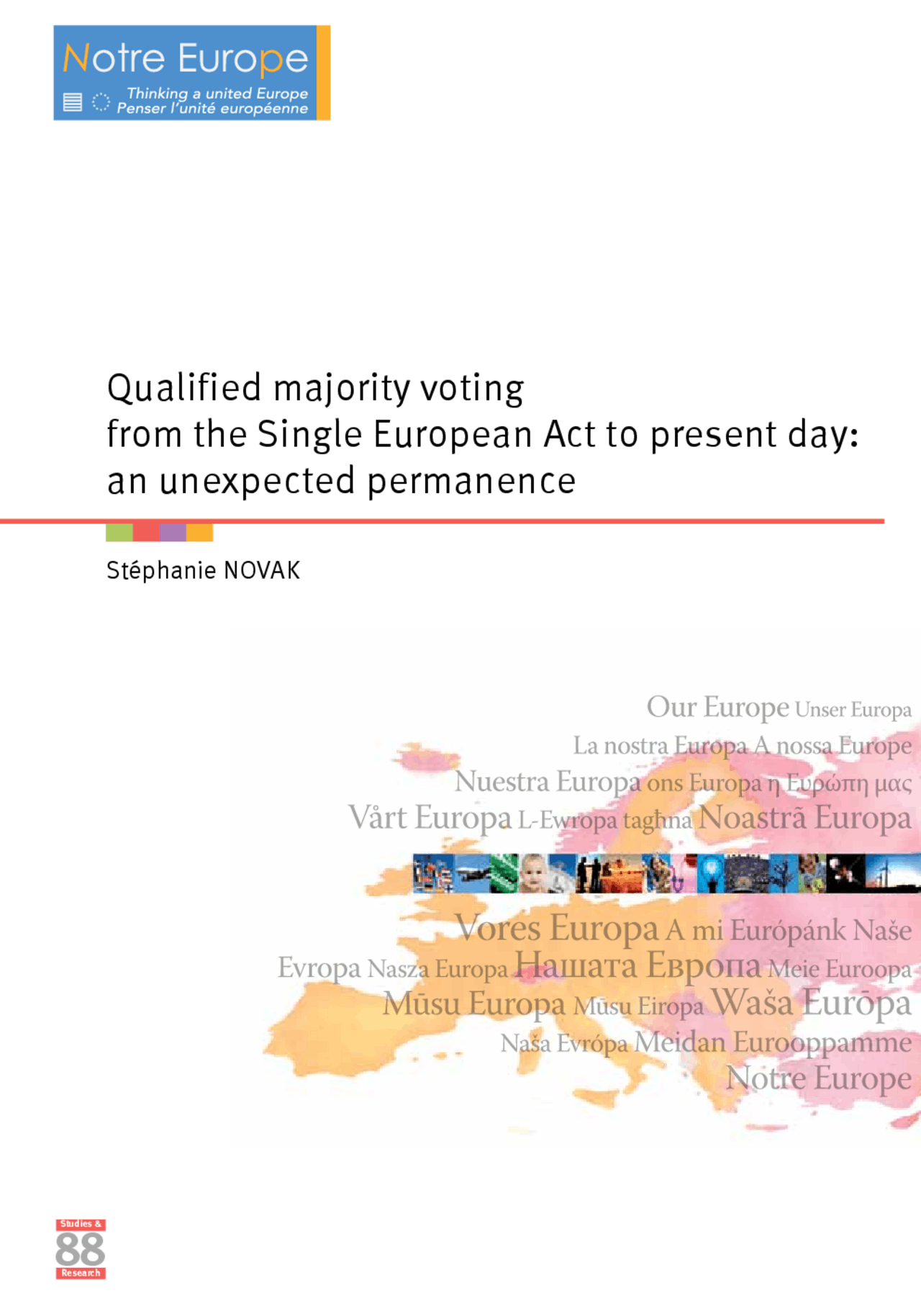 Impact of Qualified Majority Voting in European Council: Surprising ...