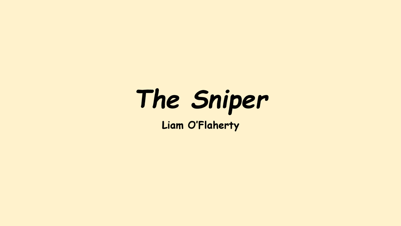 Analyzing Context & Themes in Liam O'Flaherty's 'The Sniper' - Irish ...