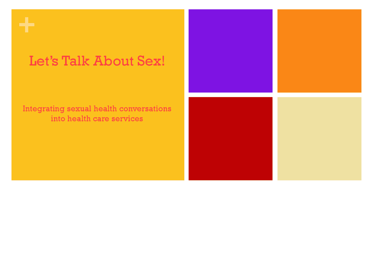 Integrating Sexual Health Conversations: A Proactive Approach for ...
