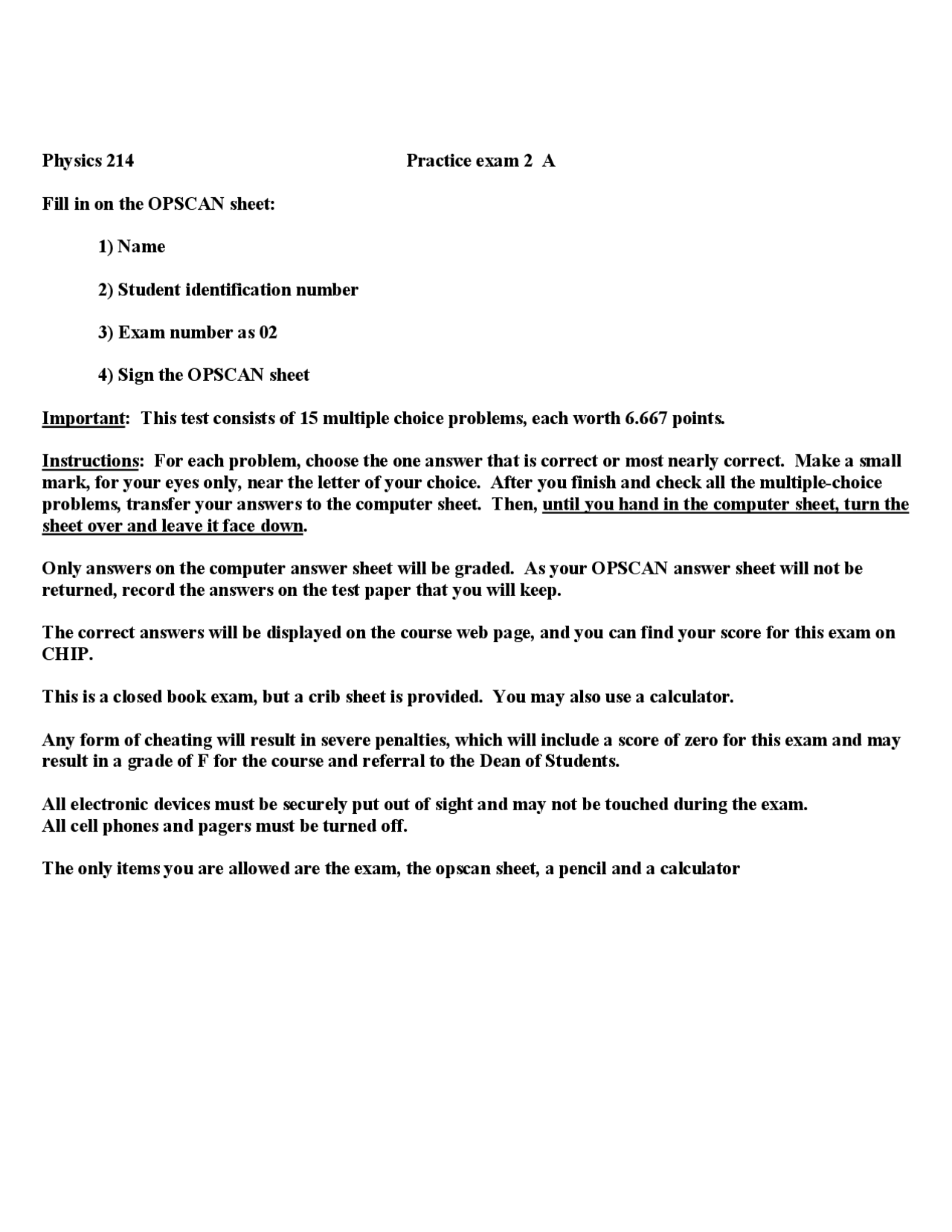 Physics 214 Practice exam 2 A Fill in on the OPSCAN sheet | Assignments ...
