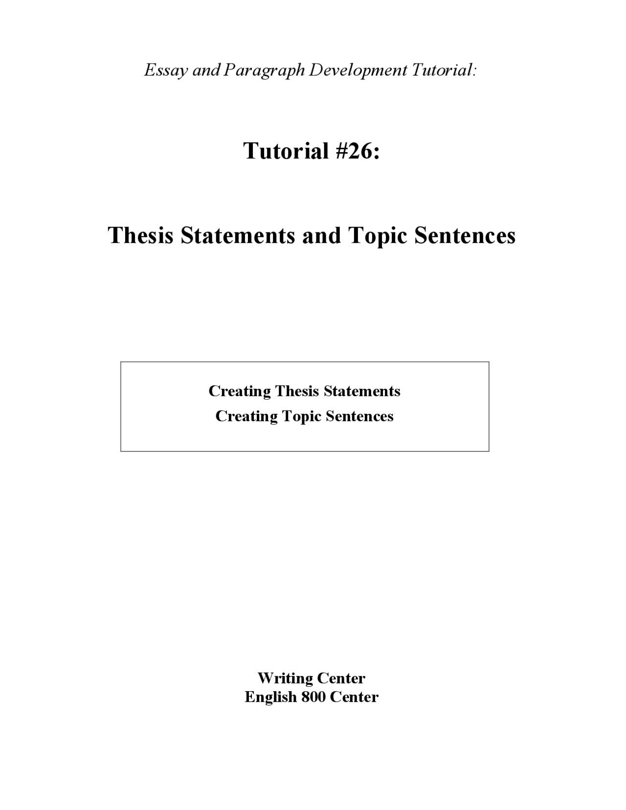 Thesis Statements and Topic Sentences - Docsity