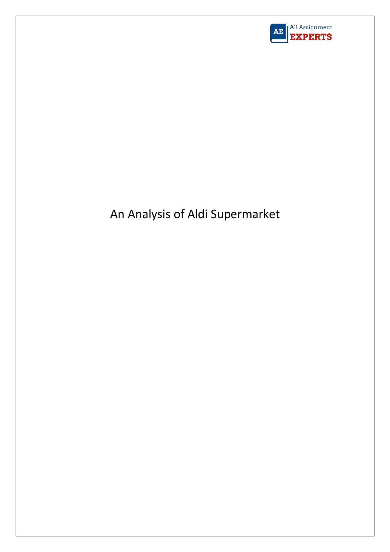 An Analysis of Aldi Supermarket | Summaries Marketing - Docsity