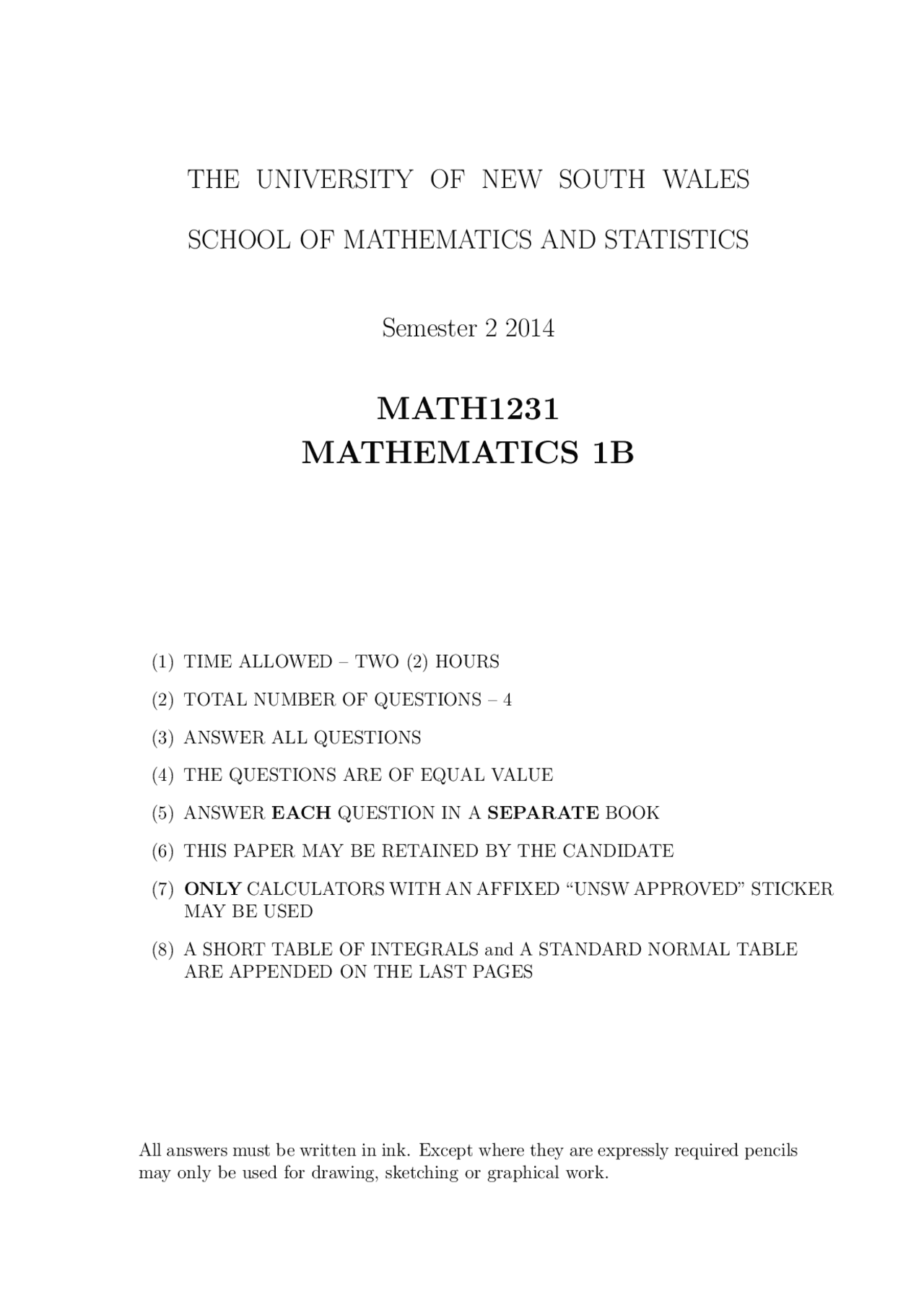 MATH1231 Mathematics 1B Exam - Semester 2, 2014 - University of New ...