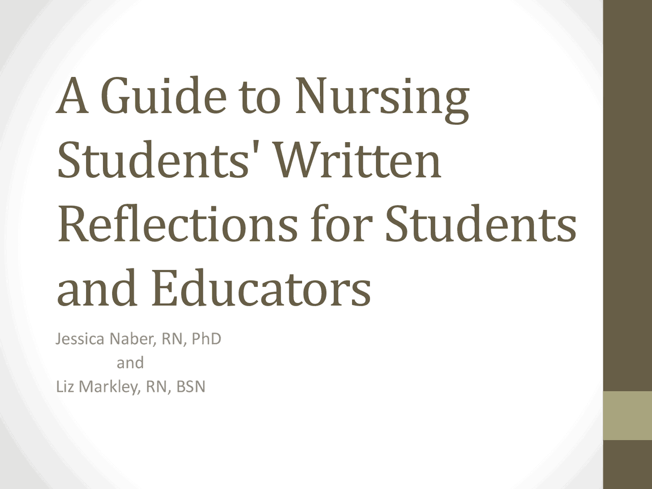A Guide to Nursing Students' Written Reflections for Students ... - Docsity