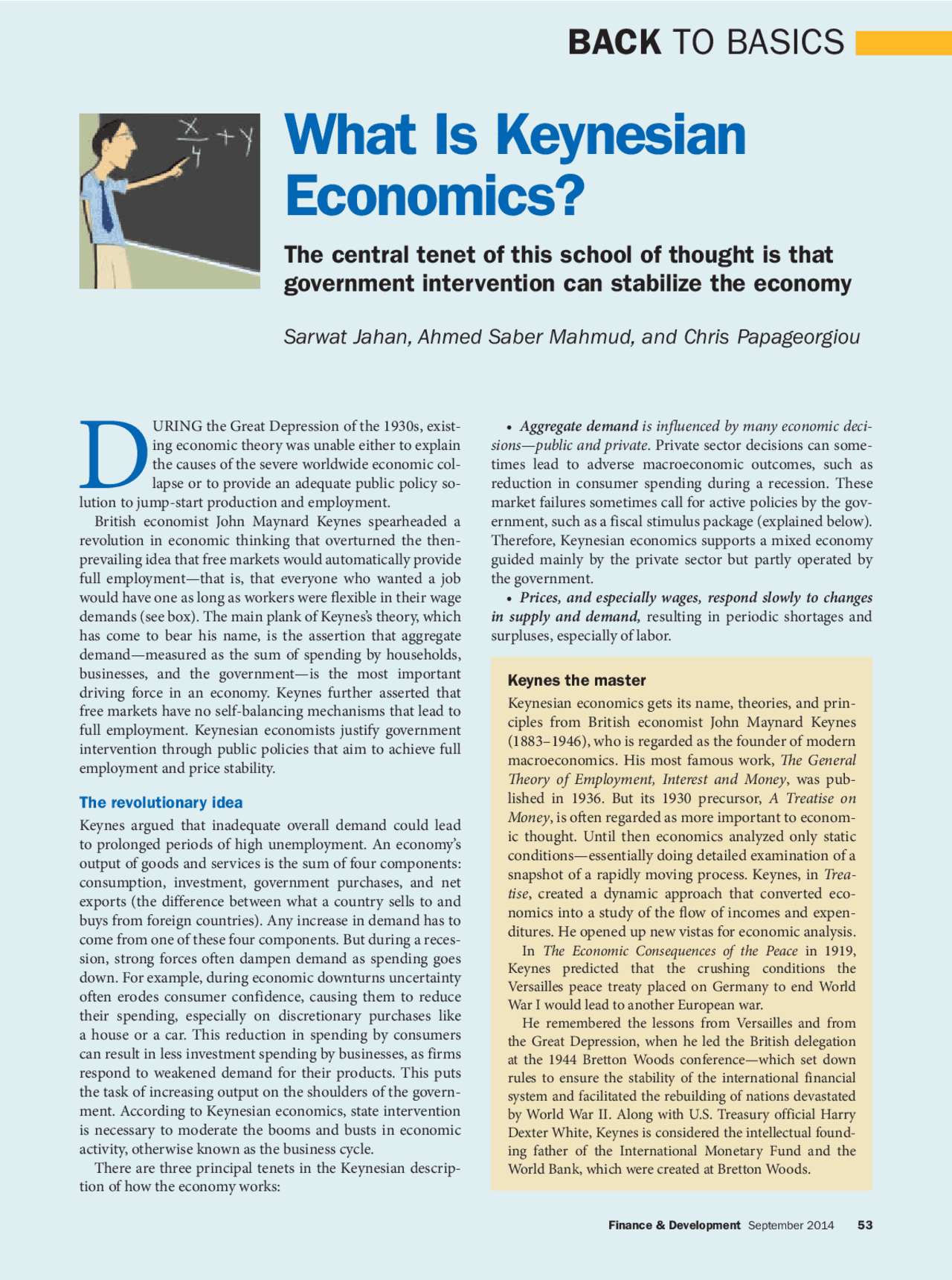 Keynesian Economics: Government intervention stabilize the economy ...