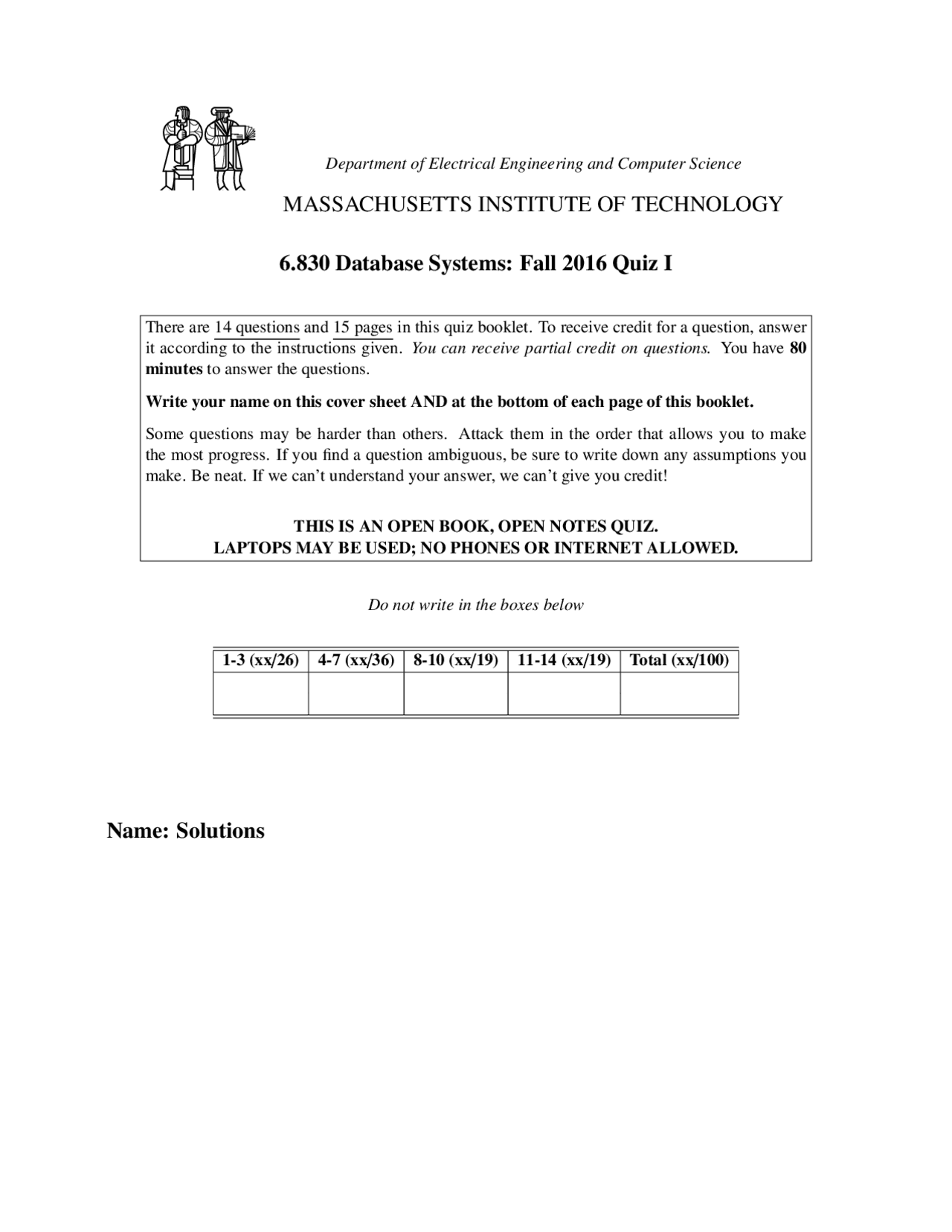 Fall 2016 Quiz I Name Solutions Docsity