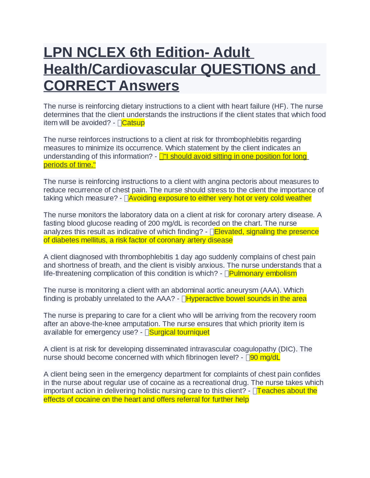 LPN NCLEX 6th Edition- Adult Health Cardiovascular QUESTIONS and ...