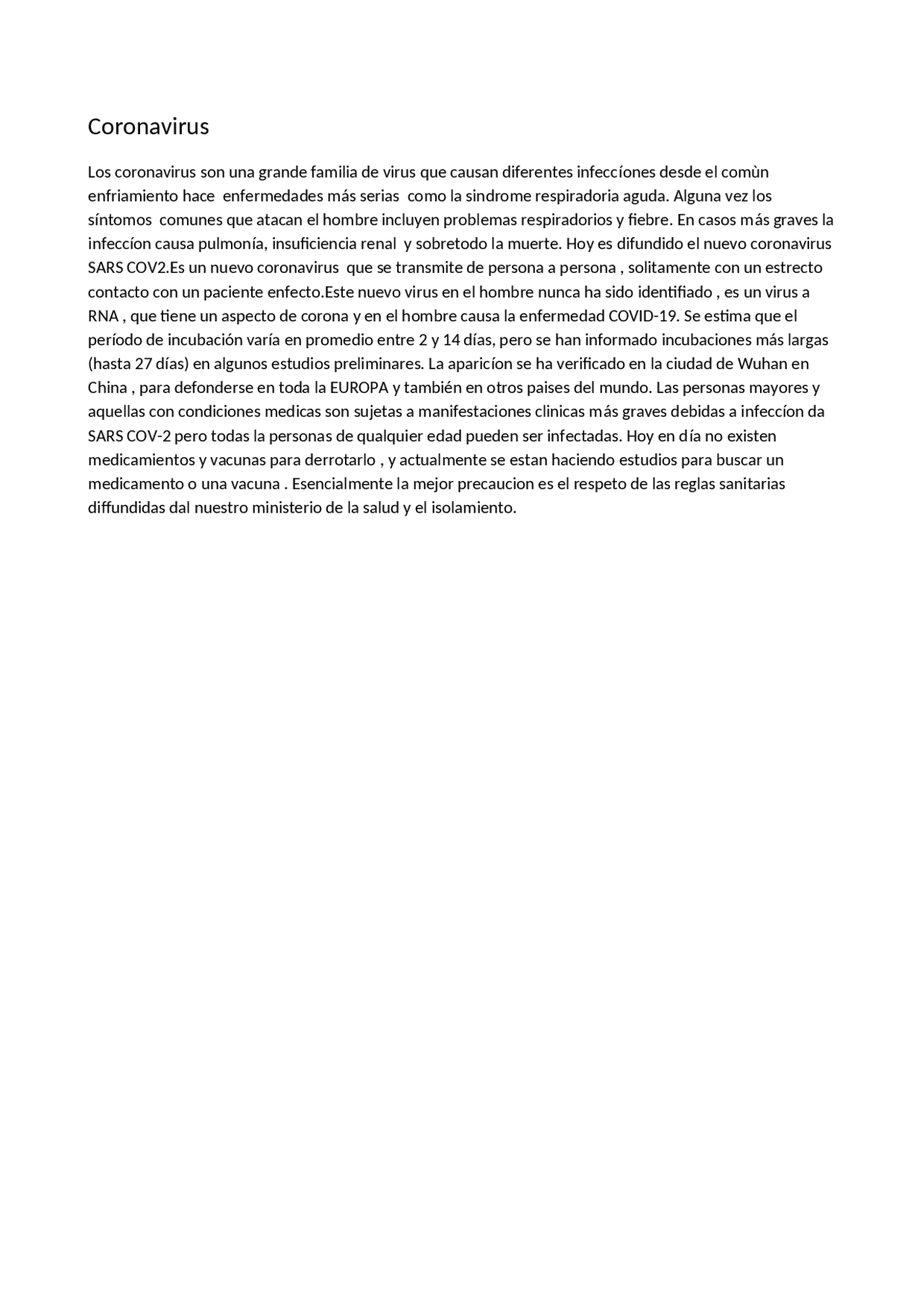 Coronavirus- Los coronavirus son una grande familia de virus que causan ...