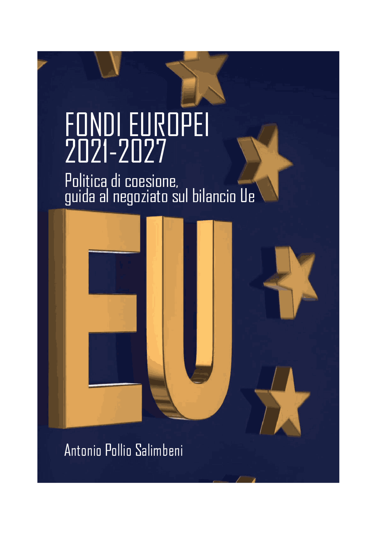 1. Introduzione (Fondi europei 2021-2027) | Guide, Progetti e Ricerche ...