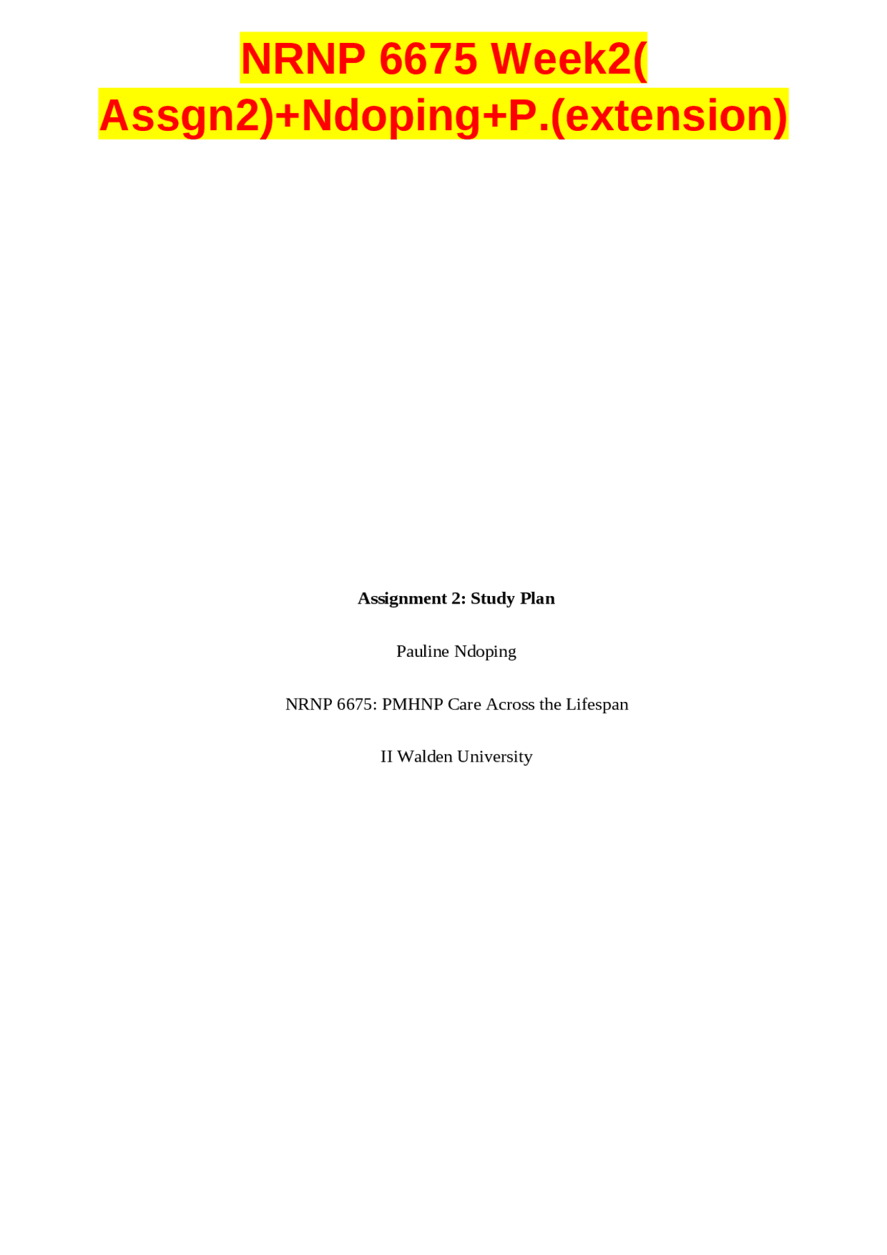 Nrnp 6675 Week2 Assgn2ndopingpextension Exams Nursing Docsity