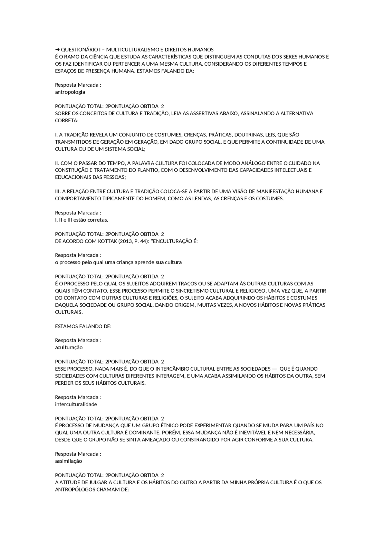 Multiculturalismo questionario 1 | Provas Pedagogia | Docsity