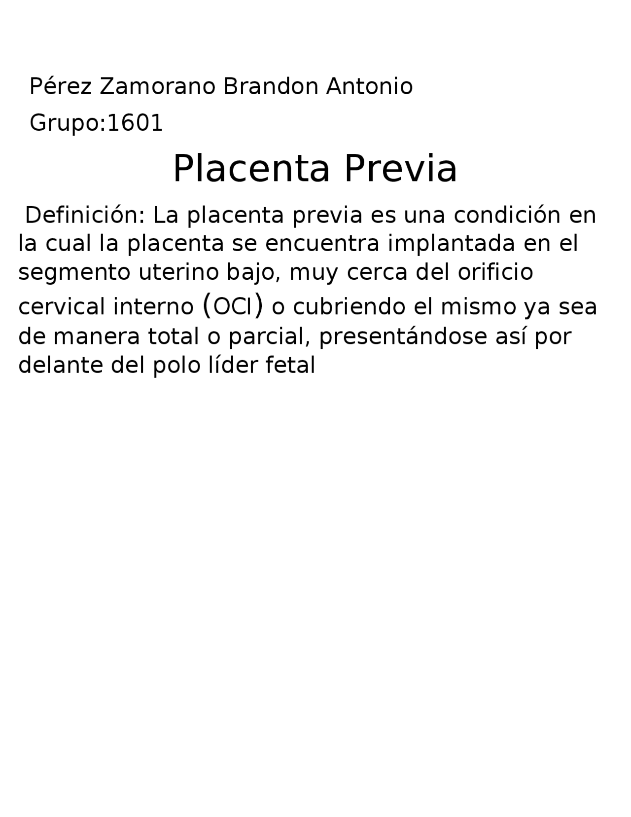 Resumen Sobre La Placenta Previa Apuntes De Ginecología Docsity