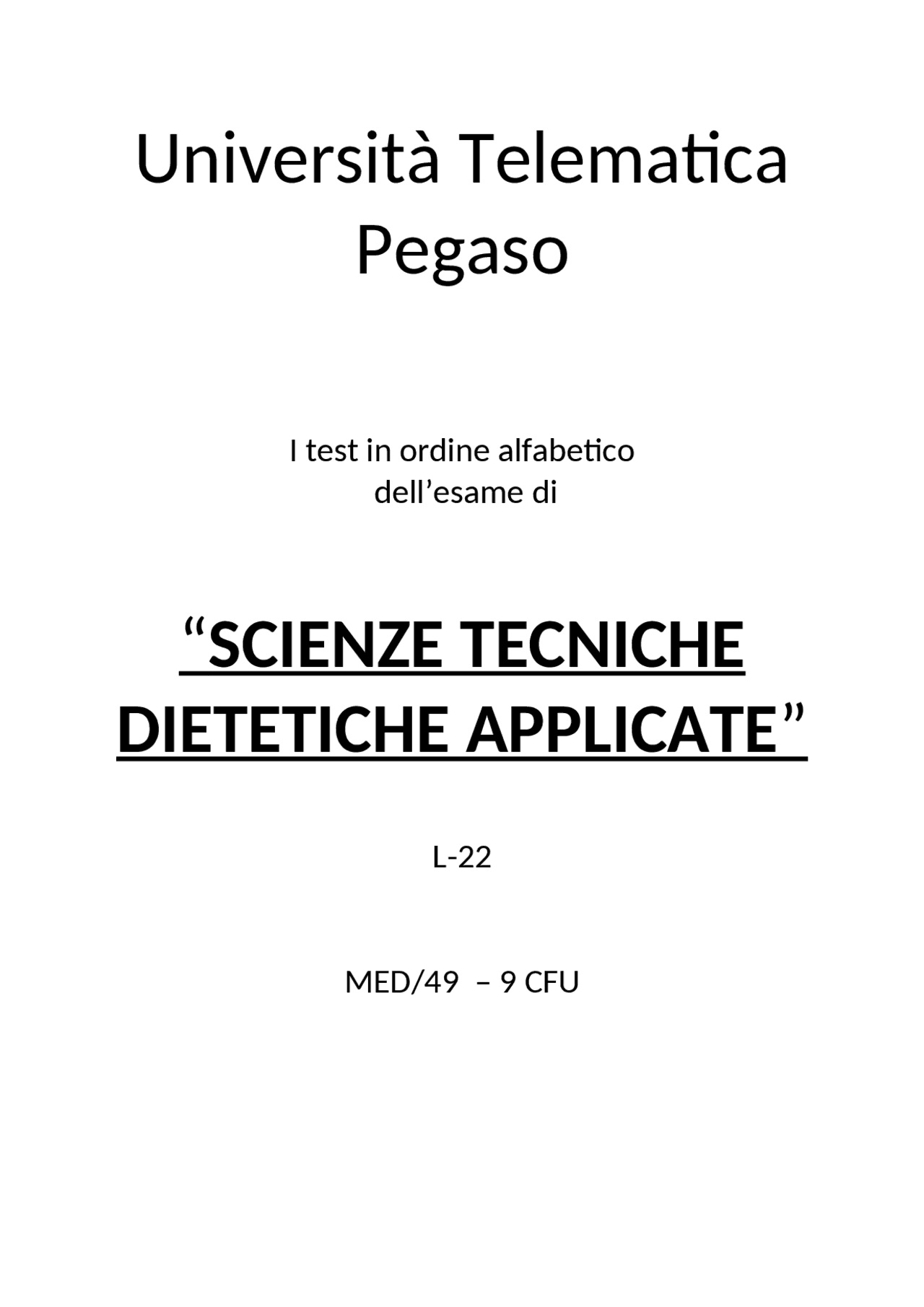 Test Domande Scienze Tecniche Dietetiche Applicate L 22 Unipegaso In