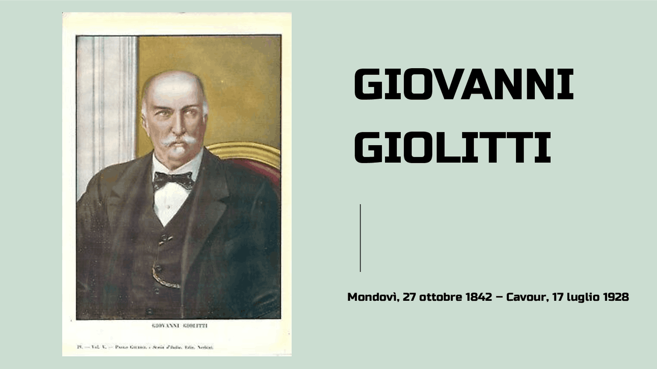 Giovanni Giolitti - Presentazione | Slide di Storia | Docsity