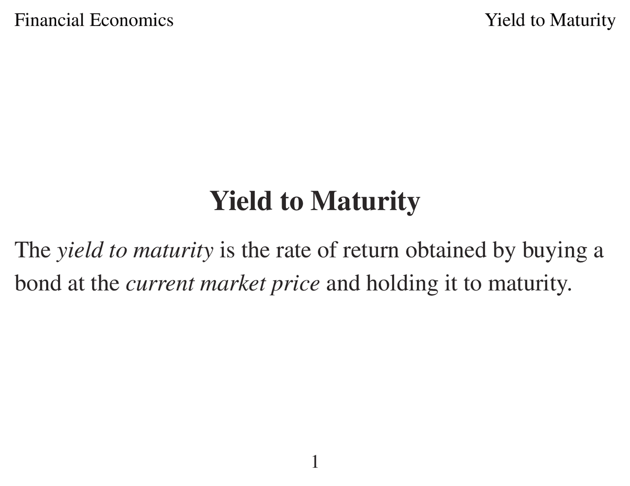 Yield to Maturity | Study notes Financial Economics | Docsity