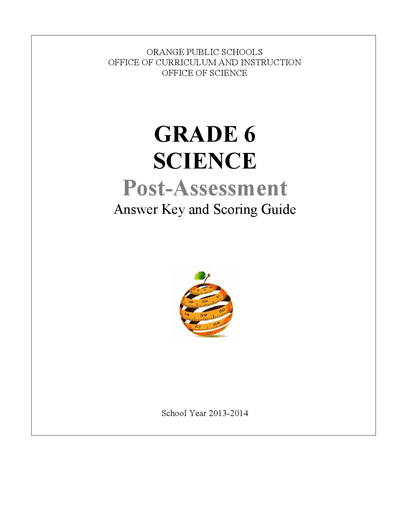 GRADE 6 SCIENCE Post-Assessment | Exams Earth Sciences | Docsity