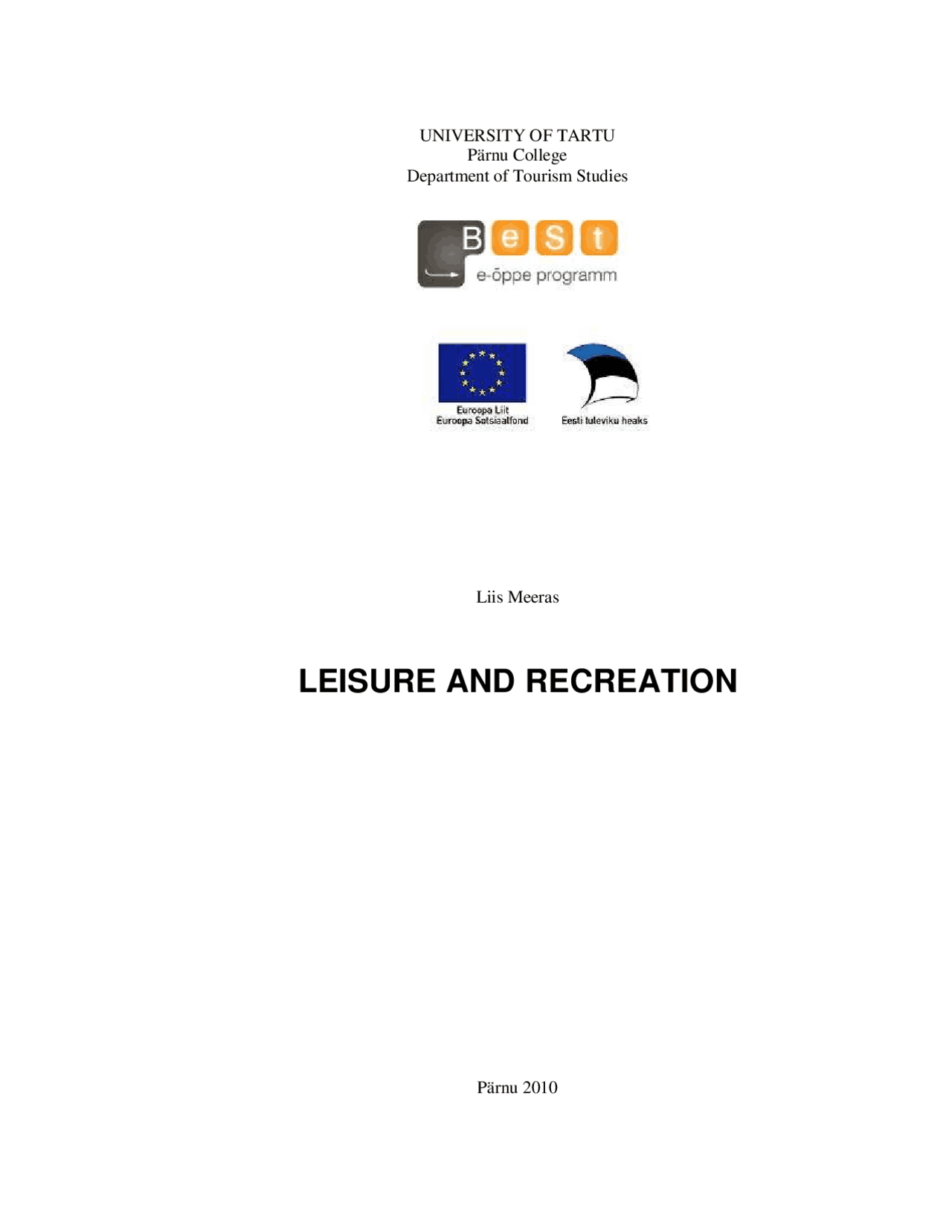 Leisure and recreation | Study notes Tourism | Docsity