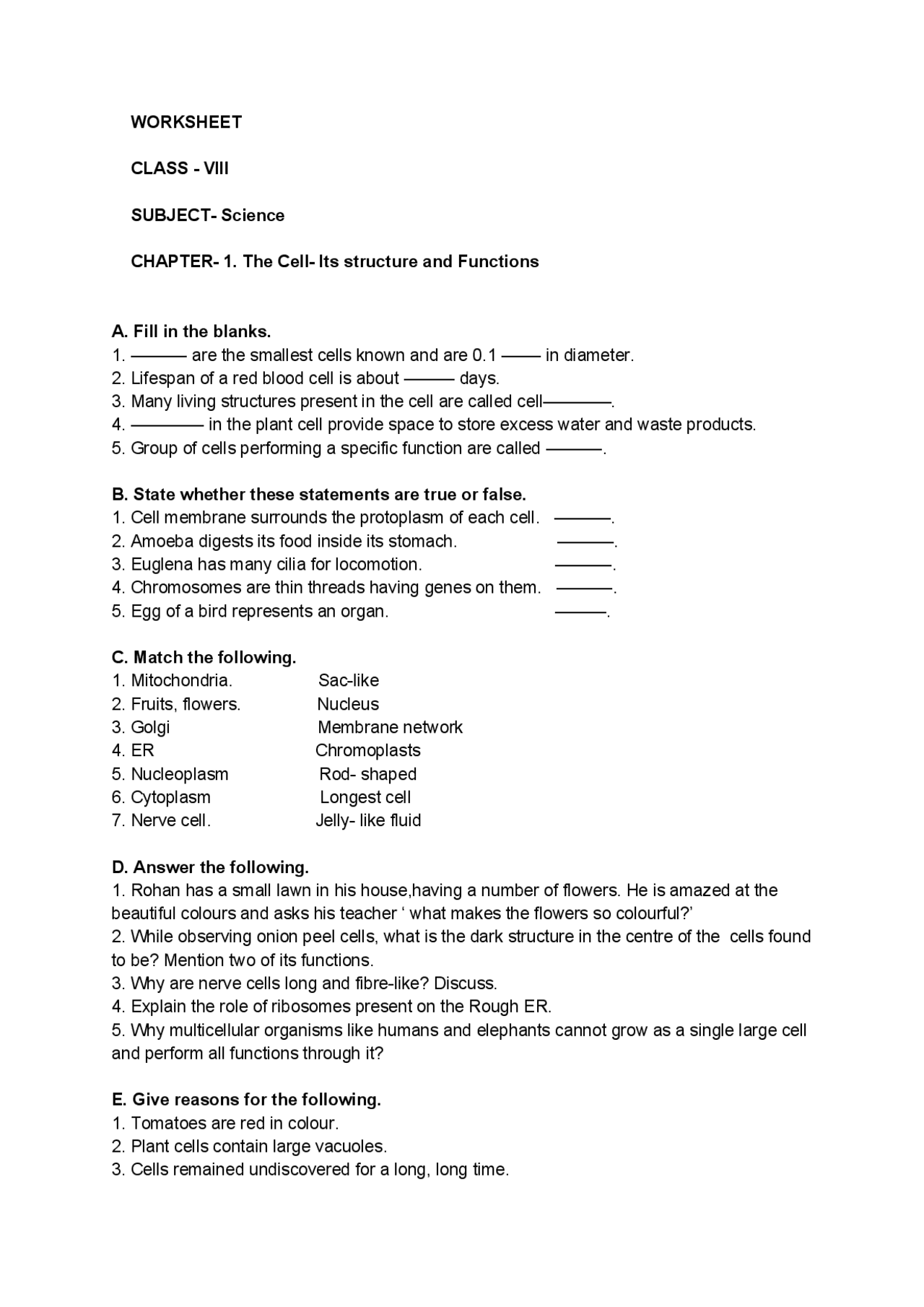 1. The Cell- Its structure and Functions A. Fill in the blanks. 1 ...