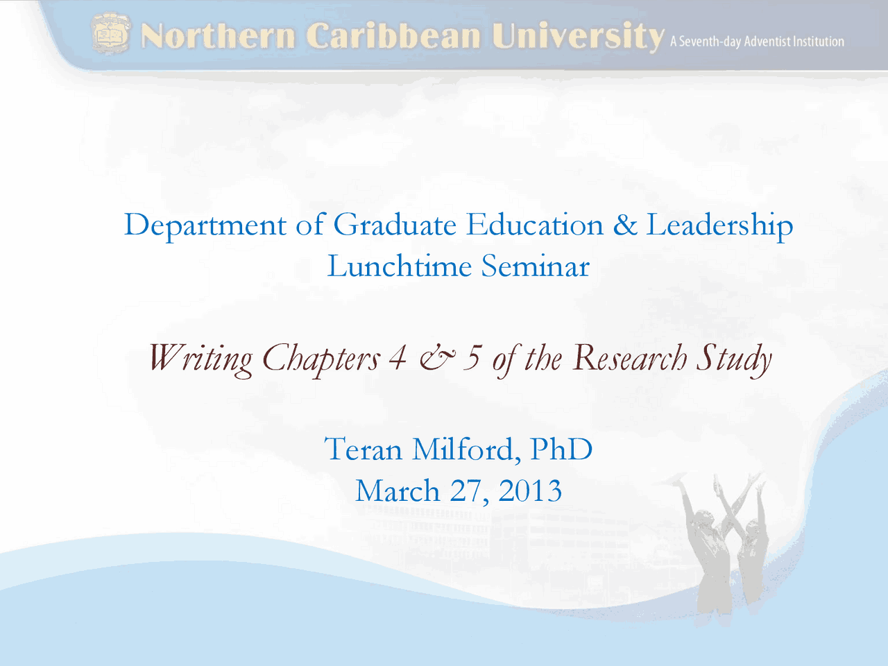 Writing Chapters 4 and 5 of a Research Study: Guidelines for Results ...