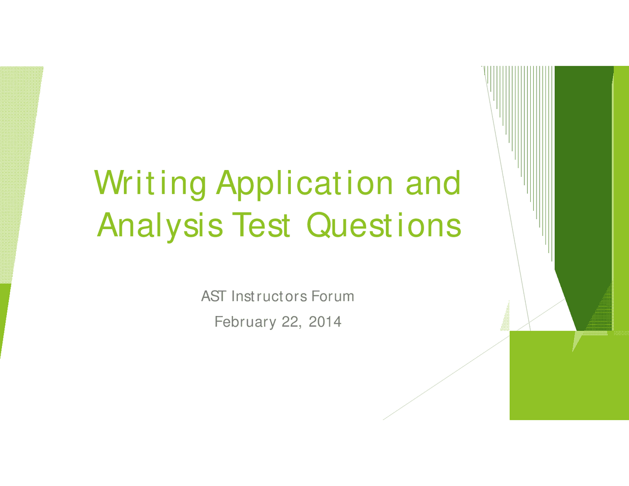 Writing Application And Analysis Test Questions Slides Industrial