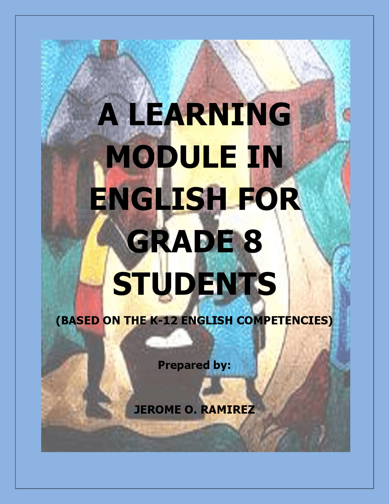 A LEARNING MODULE IN ENGLISH FOR GRADE 8 ... | Study notes English ...