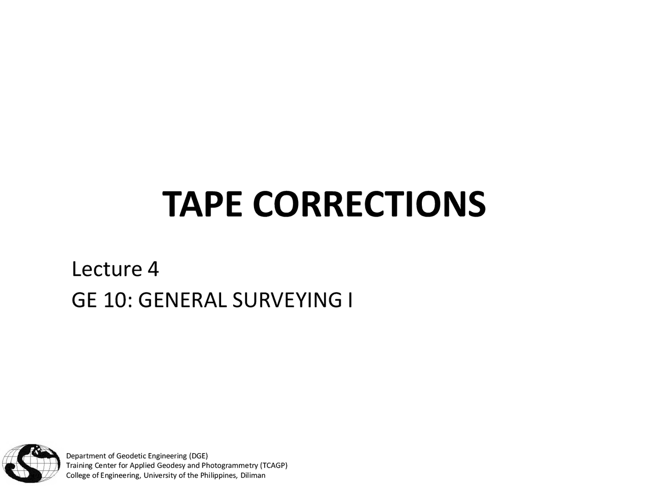 Tape Corrections in Geodetic Engineering: Rules, Causes, and Equations ...
