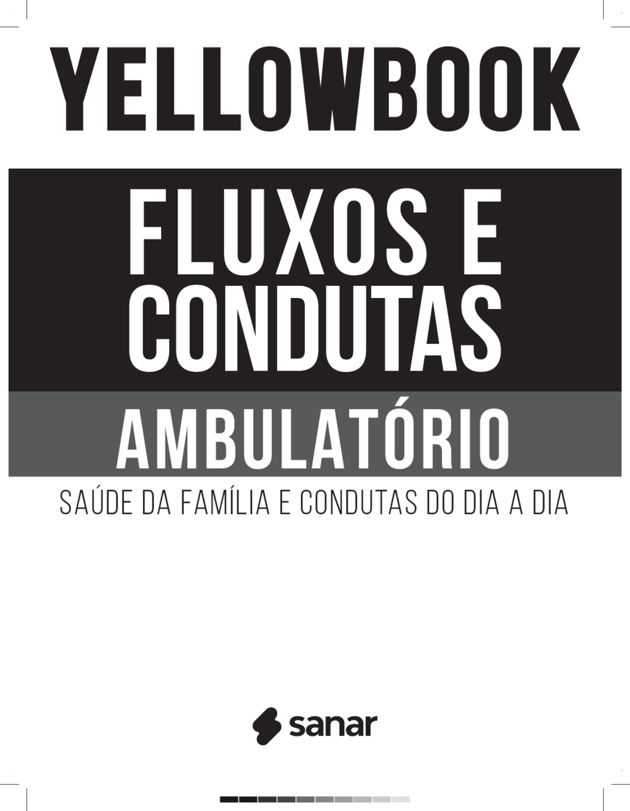 Yellow Book - Ambulatório | Resumos Medicina | Docsity