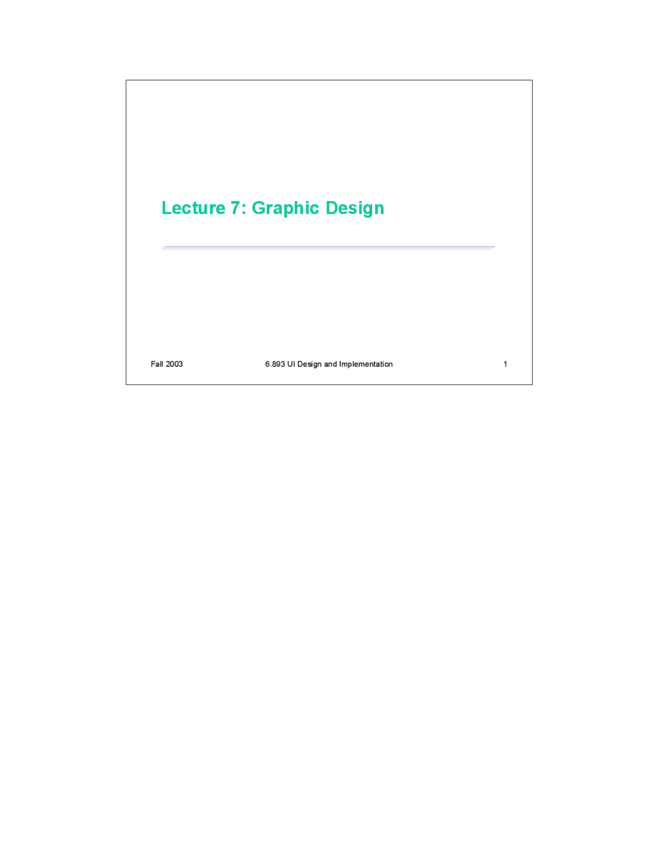 Lecture 7: Graphic Design | Lecture notes Graphic Design | Docsity